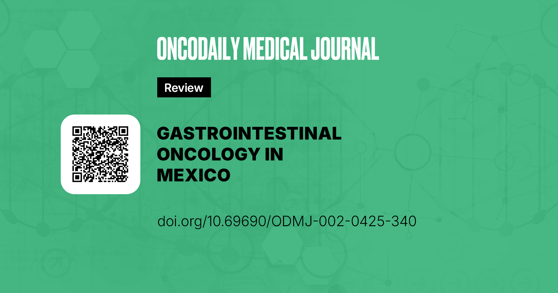 Gastrointestinal oncology in Mexico - OncoDaily Medical Journal