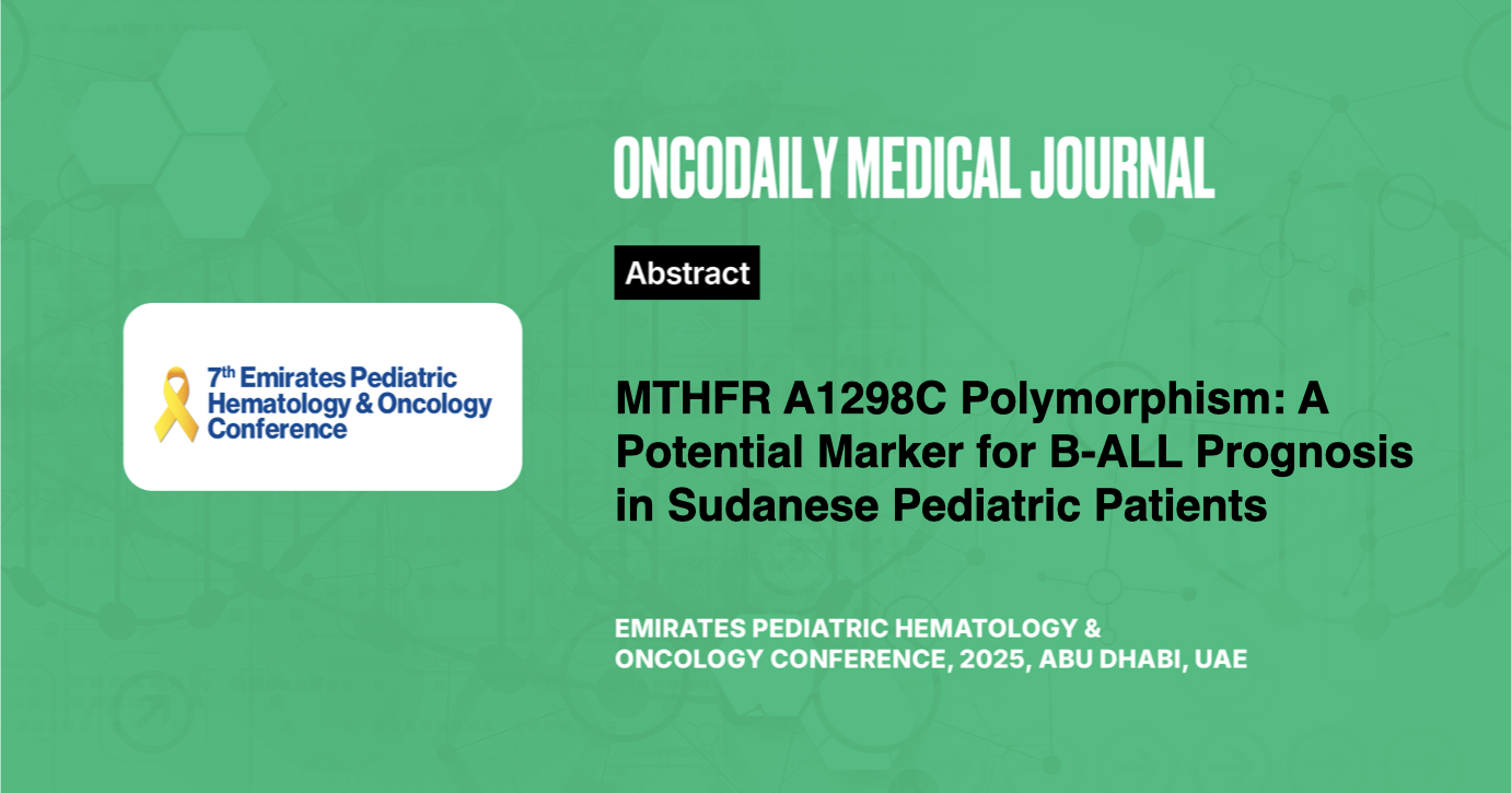 MTHFR A1298C Polymorphism: A Potential Marker for B-ALL Prognosis in ...