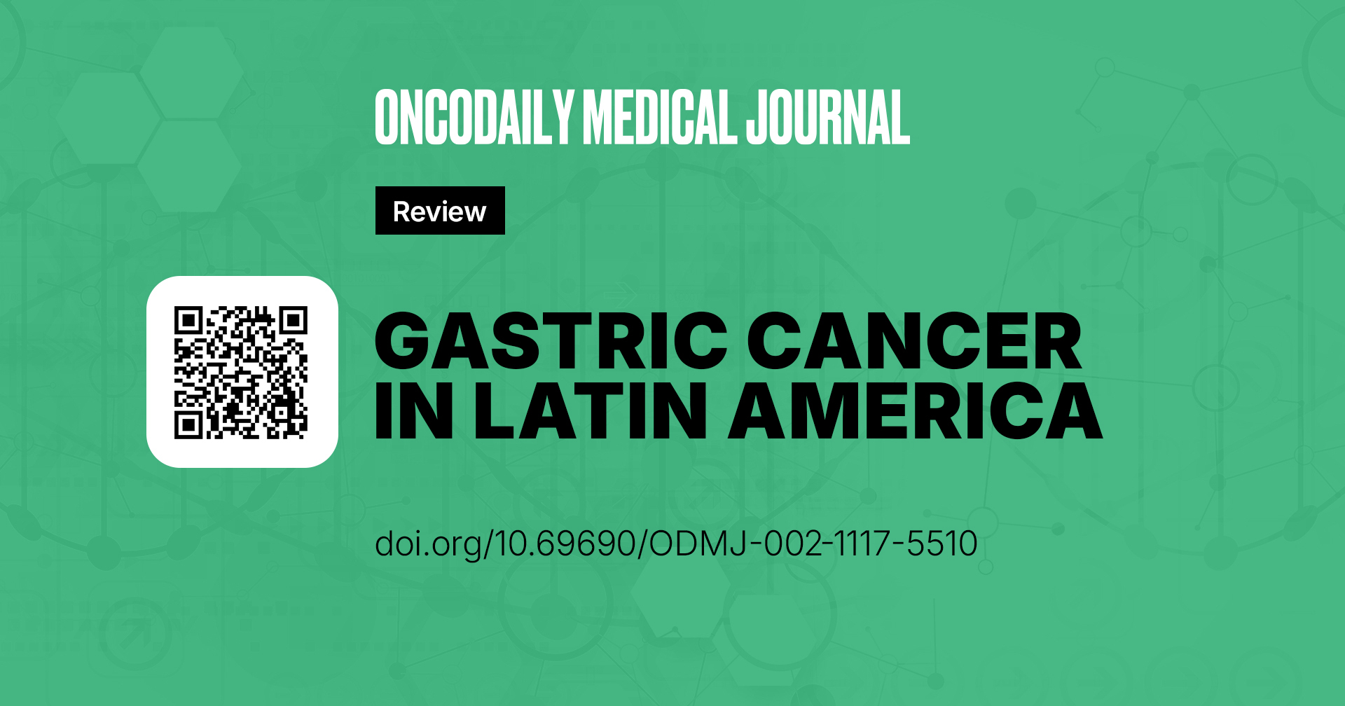 Gastric Cancer in Latin America - OncoDaily Medical Journal
